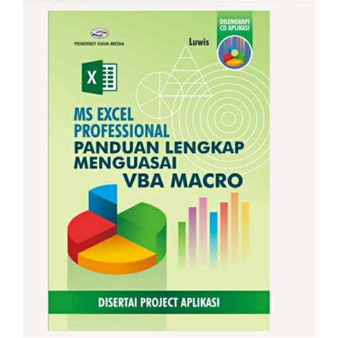 Jual Ms Excel Professional Panduan Lengkap Menguasai Vba Macro Luwis