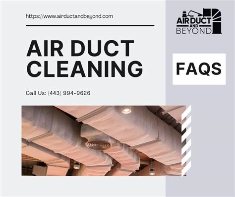 Air Duct Cleaning Faqs