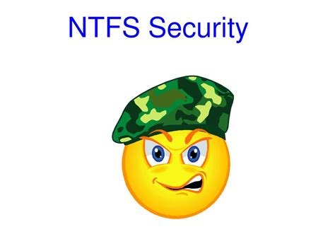 Ppt Ntfs Security Powerpoint Presentation Free Download Id 4467360