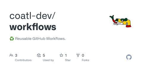 github coatl dev workflows ♻️ reusable github workflows