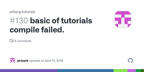 basic of tutorials compile failed · issue 130 · p4lang tutorials · github