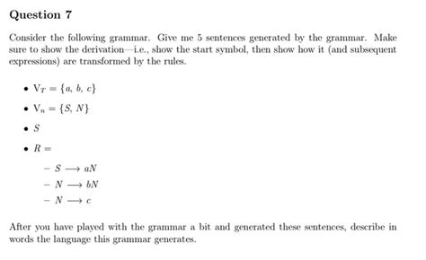 Solved Question 7 Consider The Following Grammar Give Me 5 Chegg Com