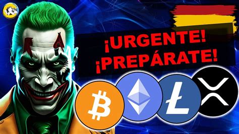 Urgente Preparate Noticias Criptomonedas Hoy Bitcoin Ethereum