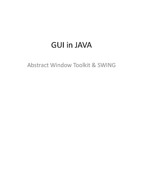Java Programming Gui In Java Abstract Window Toolkit And Swing