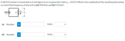 Solved A 48 0Ω resistor is connected as in the figure to an Chegg com