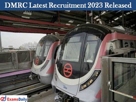 Dmrc Latest Recruitment 2023 Released Pay Scale Up To Rs2 80000