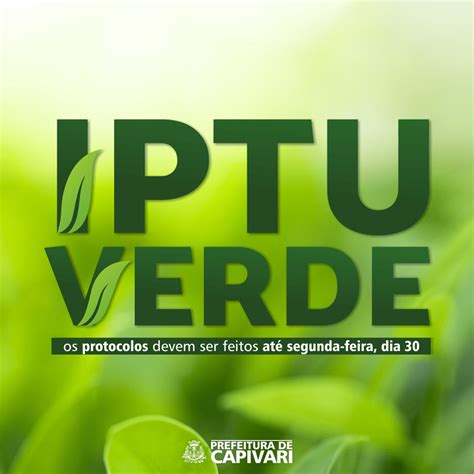 IPTU Verde de Capivari está recebendo requerimentos Noticias Capivari