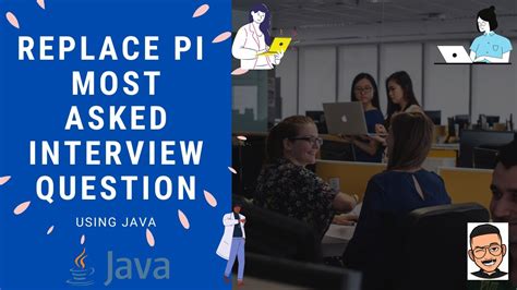 Replace Pi Interview Preparation Java String Manipulation Mayank Khanna Youtube