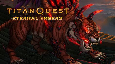 3rd Strike Titan Quest Eternal Embers DLC Review