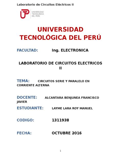 Informe N 01 Circuitos Electris2 Utp Pdf Impedancia Eléctrica