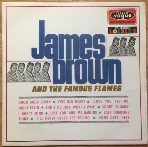James Brown And The Famous Flames James Brown And The Famous Flames