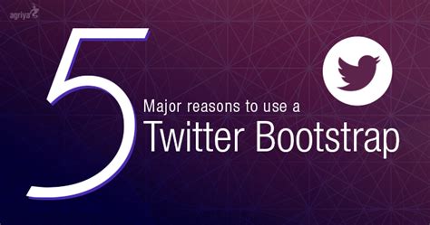Five Major Reasons To Use A Twitter Bootstrap Agriya Software Development