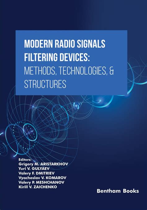 Modern Radio Signals Filtering Devices Methods Technologies