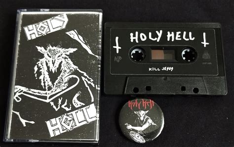 Holy Hell Kill Jesus Encyclopaedia Metallum The Metal Archives