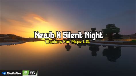 Newb X Silent Night Shaders For Mcpe 121 Shaders Favorit Ku Nih
