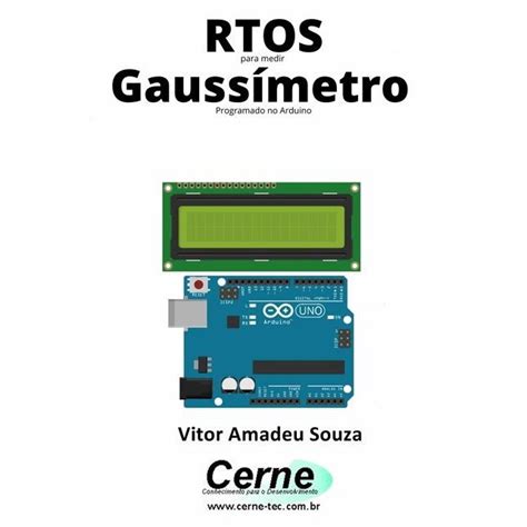 Rtos Para Medir Gaussimetro Programado No Arduino Submarino