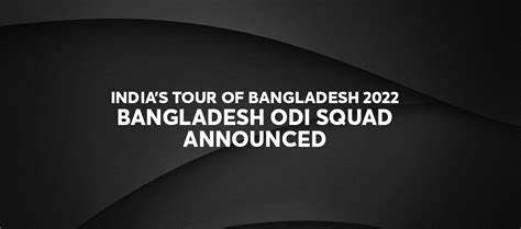 Indias Tour Of Bangladesh 2022 Odi Squad Announced