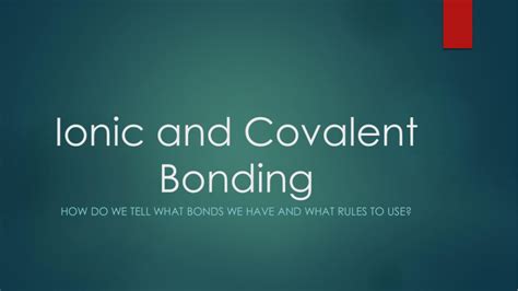 Ionic And Covalent Bonding