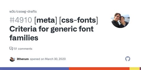 [meta] [css Fonts] Criteria For Generic Font Families · Issue 4910