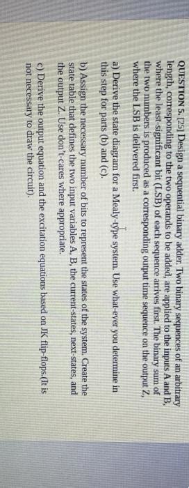 Solved Question 5 25 Design A Sequential Binary Adder