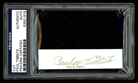 Paul Tibbets Signed Cut Psa Encapsulated Pristine Auction