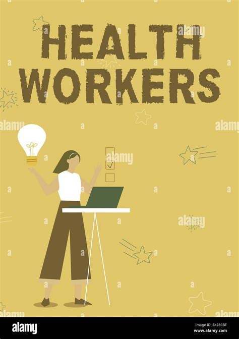 Conceptual Caption Health Workers Internet Concept Showing Whose Job To Protect The Health Of