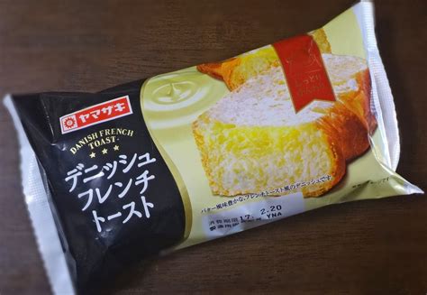 ヤマザキ デニッシュフレンチトースト Pure Life ～おいしく、楽しく、健康に。～