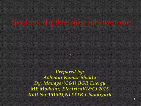 Speed Control Of Three Phase Induction Motor Pptx