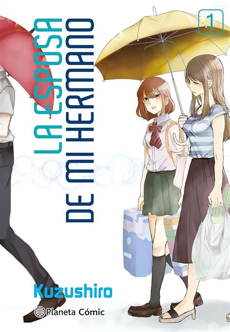La Esposa De Mi Hermano Nº 01 Manga Seinen Kuzushiro