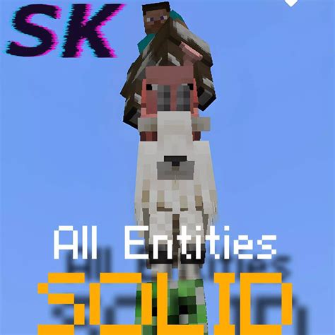 all entities solid mod mcdl minecraft addons