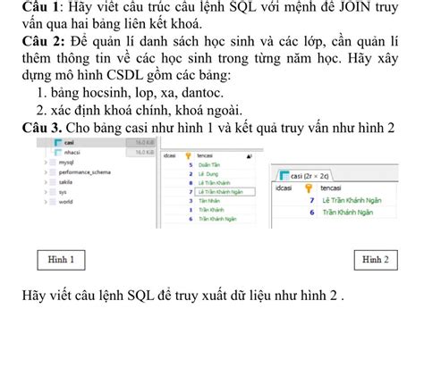 Câu 1 Hãy viết cấu trúc câu lệnh SQL với mệnh đề JOIN truy ván qua hai