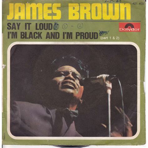 Say It Loud Im Black And Im Proud James Brown Testo Della Canzone