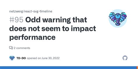 Odd Warning That Does Not Seem To Impact Performance Issue 95