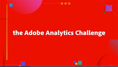 Adobe Experience Cloud On Linkedin The Adobe Analytics Challenge