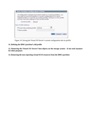 Ibm I Series Lpar Migration From Vscsi To Npiv Within Or Different