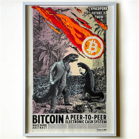Cypherpunk Now Crypto Art Screen Printed Posters Limited Series