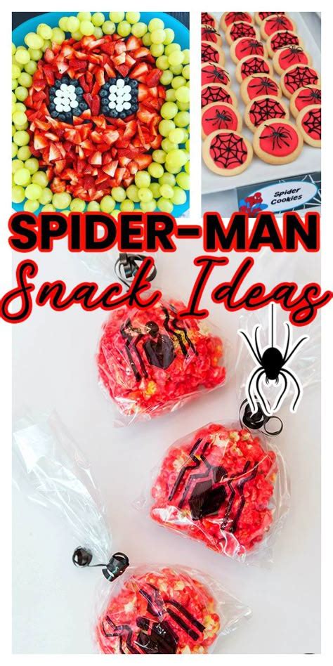 Party Snacks Snacks Action Spiderman Party Spiderman Birthday Party
