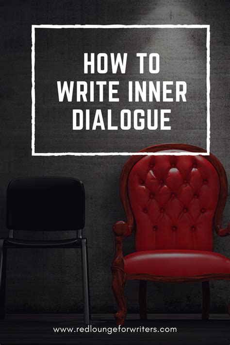 How To Write Inner Dialogue — The Red Lounge For Writers