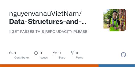 github nguyenvanauvietnam data structures and algorithms get passes