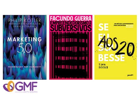 8 Livros Sobre Empreendedorismo Para Se Inspirar Gmf