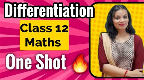 Differentiation Class 12 One Shot Continuity And Differentiability Revision Differentiation
