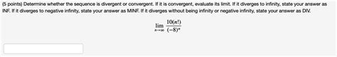 Solved 5 Points Determine Whether The Sequence Is