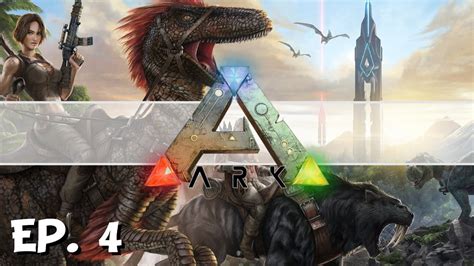 ARK Survival Evolved Ep 4 Single Play Survival Let S Play