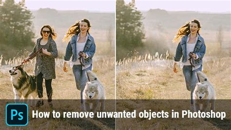 How To Remove Unwanted Objects In Photoshop Photoshop Image Editing Photoshop Graphic Design