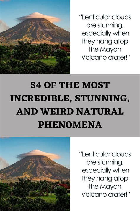 54 Of The Most Incredible Stunning And Weird Natural Phenomena Artofit