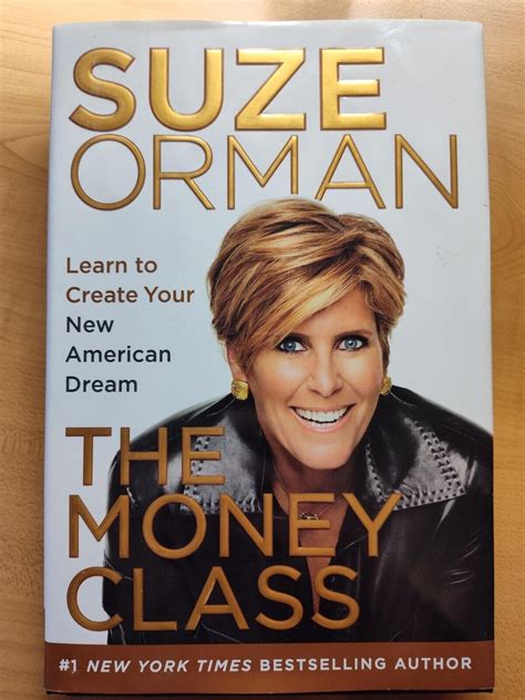 The Money Class Learn To Create Your New American Dream By Suze Orman