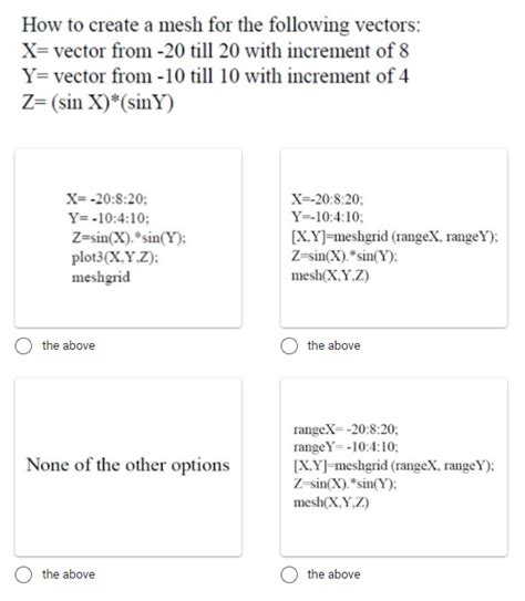 Solved How To Create A Mesh For The Following Vectors X Chegg