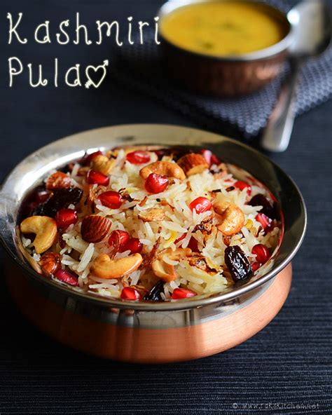 Kashmiri Pulao Recipe Kashmiri Pulao Raks Kitchen Indian