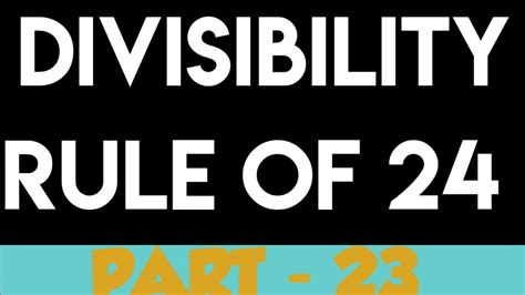 Divisibility Rule Of 24 Part 23 Maths Tips And Tricks