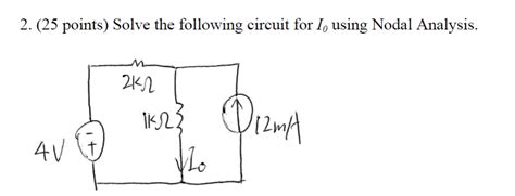 Solved Points Solve The Following Circuit For I Chegg Com